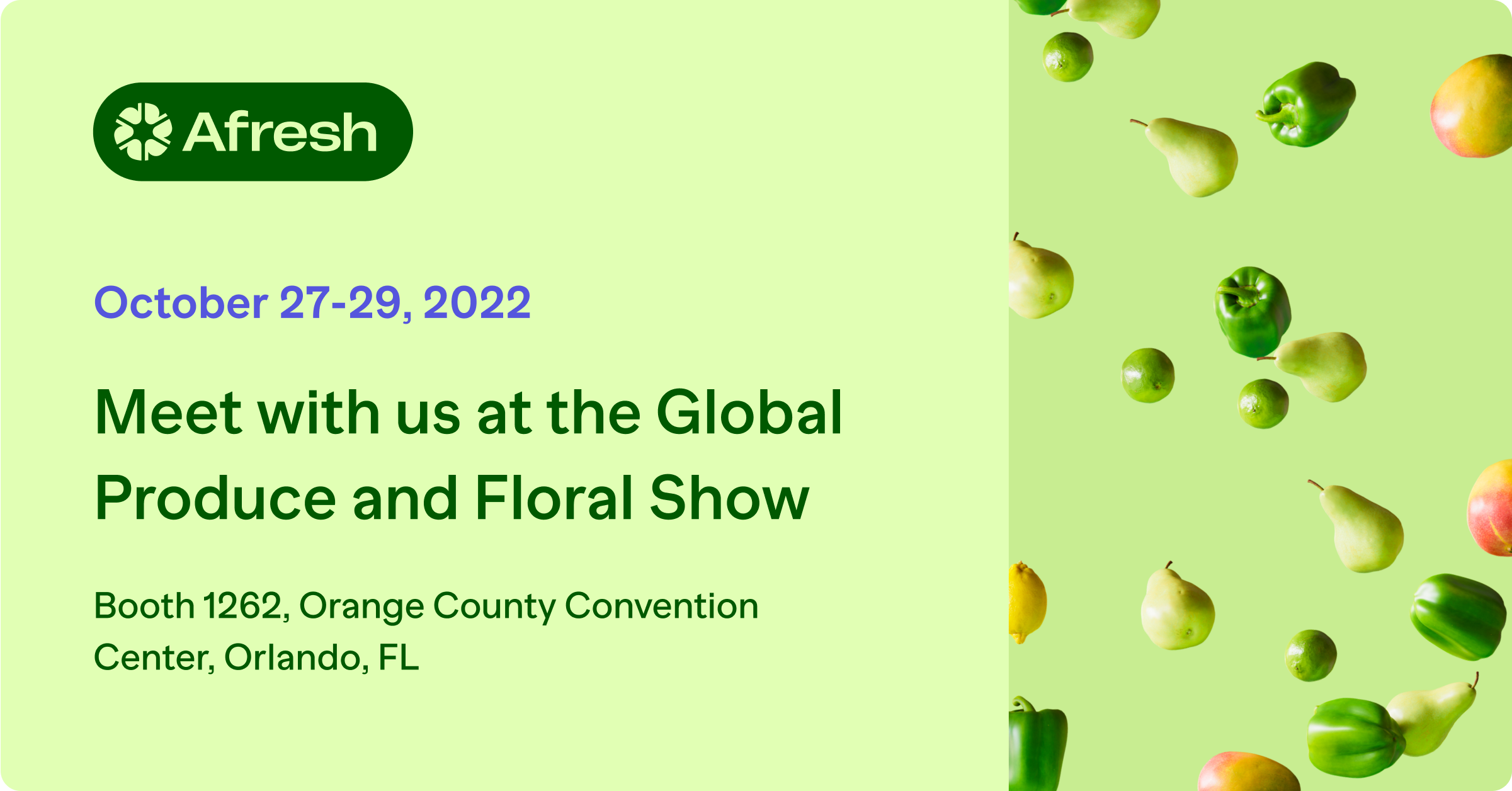 Meet with Afresh at the Global Produce and Floral Show